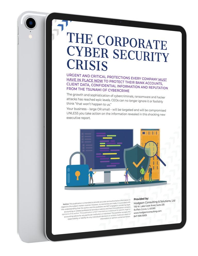 The Corporate Cyber Security Crisis - Hodgson Consulting & Solutions