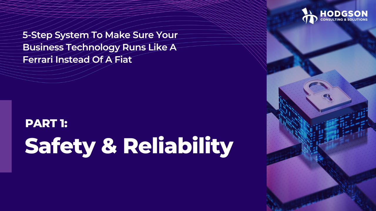 5-Step System To Make Sure Your Business Technology Runs Like A Ferrari ... 5-Step System To Make Sure Your Business Technology Runs Like A Ferrari ...
